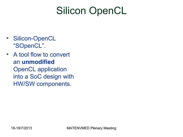 Automatic Generation Of Platform Architectures Using Open Cl And Fpga