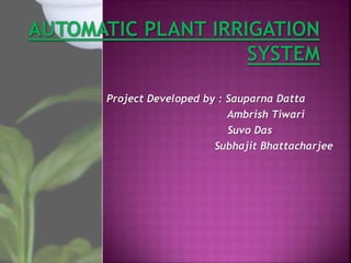 Automatic irrigation system | PPTX