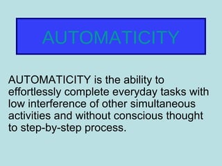 Automaticity | PPT