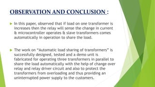 Automatic load sharing of transformer using microcontroller | PPTX