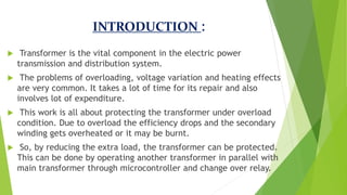 Automatic load sharing of transformer using microcontroller | PPTX