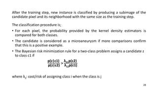 Automatic microaneurysm detection walter et. al. | PPTX