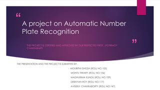 AUTOMATIC NUMBER PLATE RECOGNITION 1.pptx