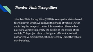 Automatic number plate recognition (anpr) | PPTX