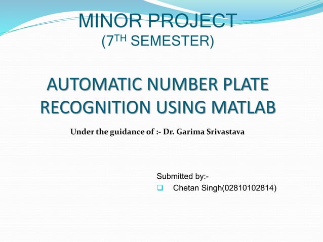 Automatic number plate recognition using matlab | PPTX