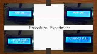Monitoring and Automatic Nutrient for Hydroponik Plant Base On Microcontroller(Arduino Uno ...