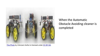 Automatic Obstacle Avoiding Cleaner-4.pptx