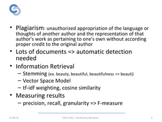 Automatic plagiarism detection system for specialized corpora | PPT