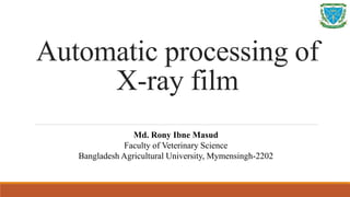 Automatic processing of X-ray film.pptx