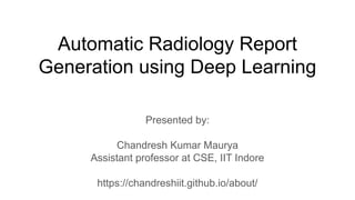 Automatic Radiology Report Generation.pdf