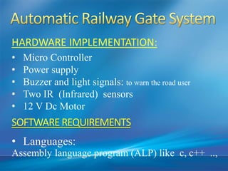 Automatic railway gate control | PPT