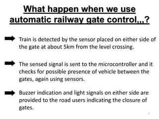 Automatic railway gate control | PPT