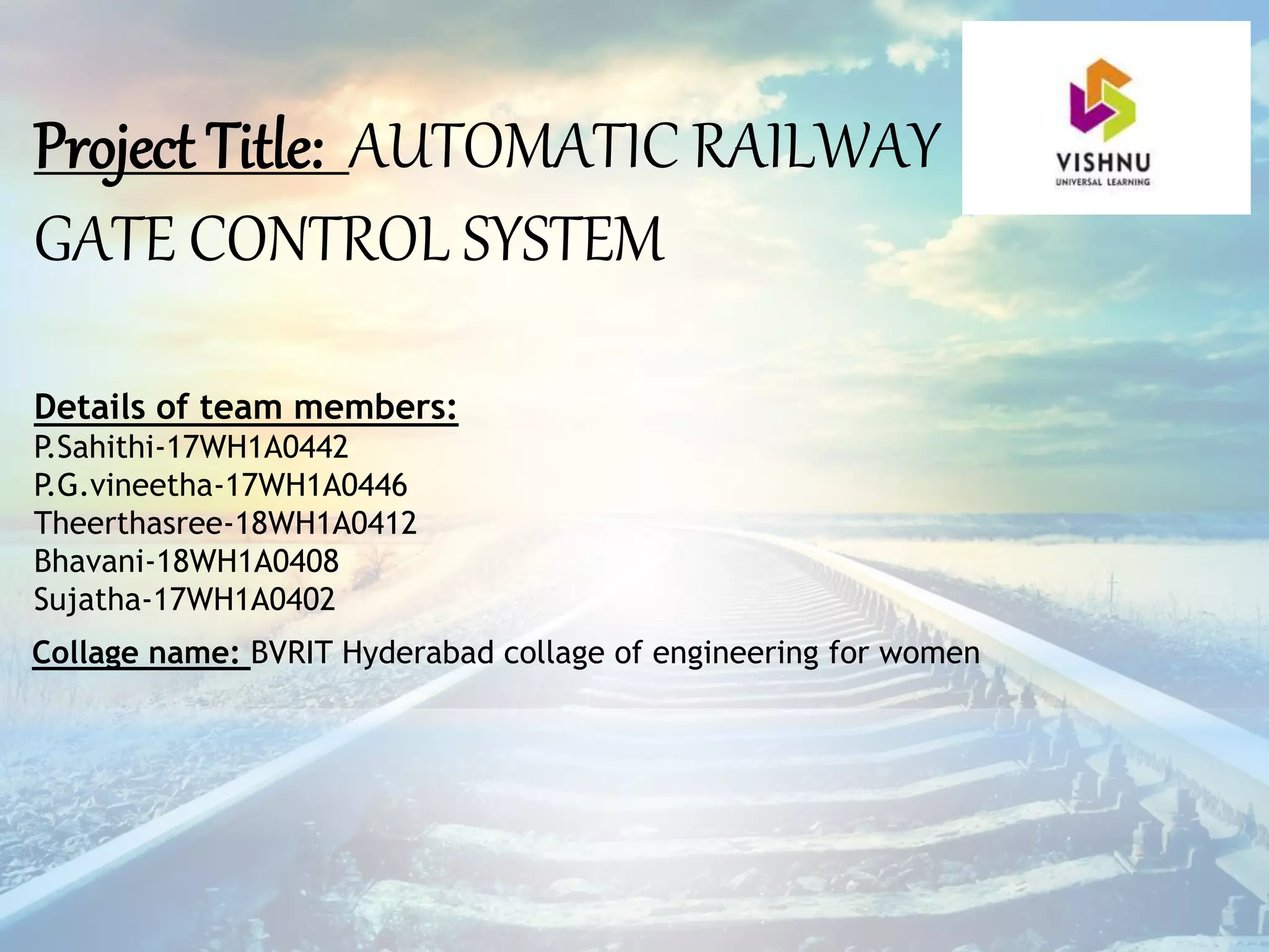 Automatic railway gate control system | PPTX