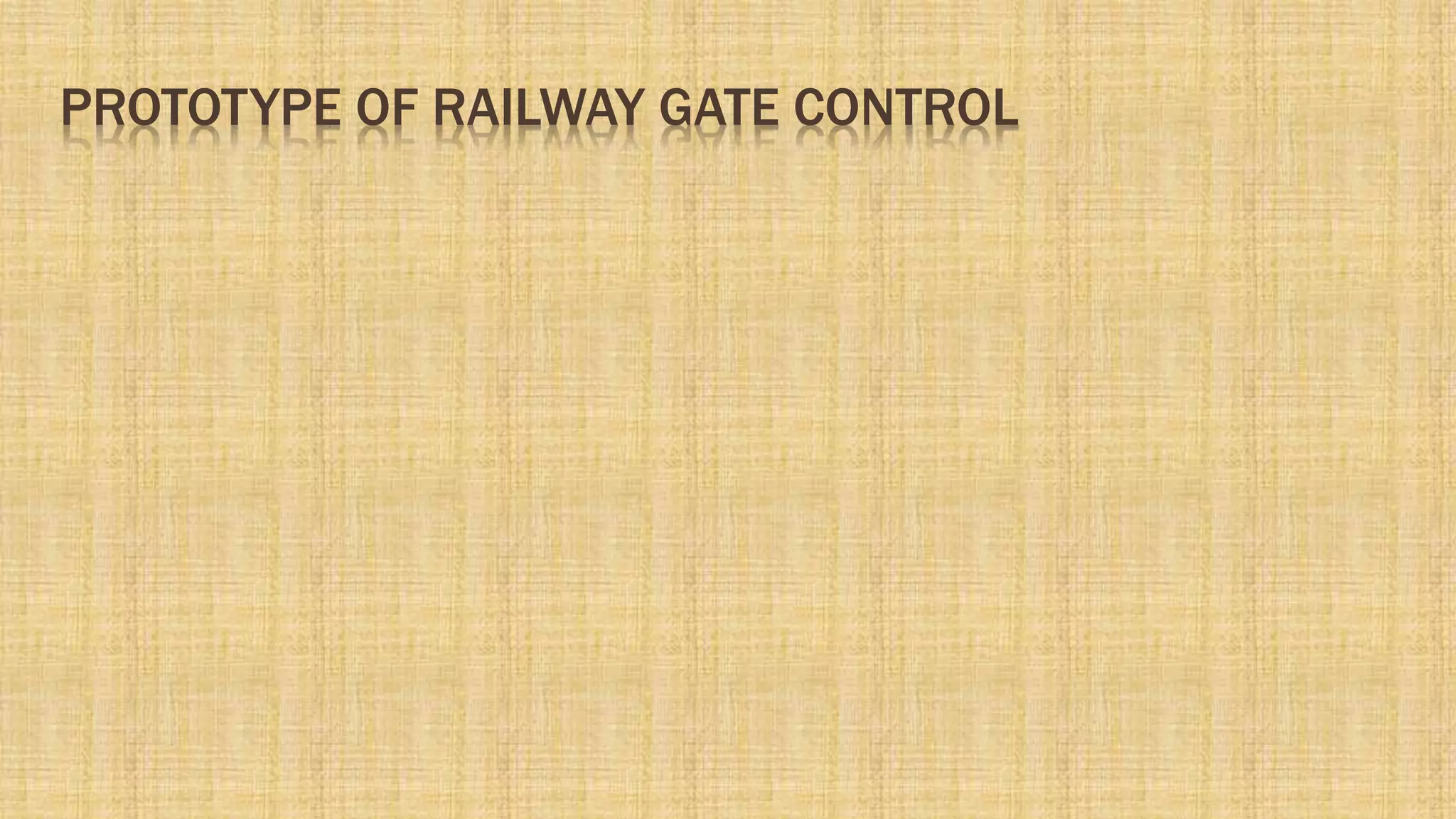 Automatic railway gate control using arduino | PPTX | Rail Travel ...