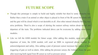 Automatic railway gate control using arduino uno | PPTX