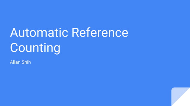 Automatic Reference Counting In Swift Ppt 2696