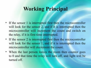 Automatic room light controller with bidirectional visitor counter | PPT
