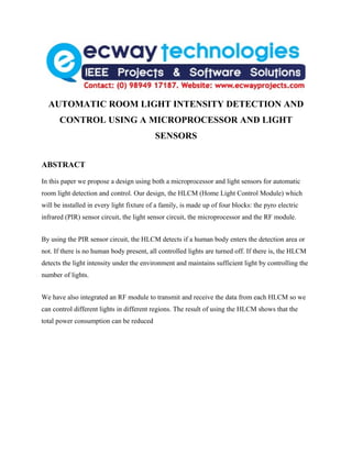 Automatic room light intensity detection and control using a ...