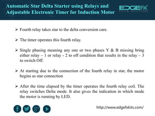 Automatic Star Delta Starter Using Relays And Adjustable Electronic ...