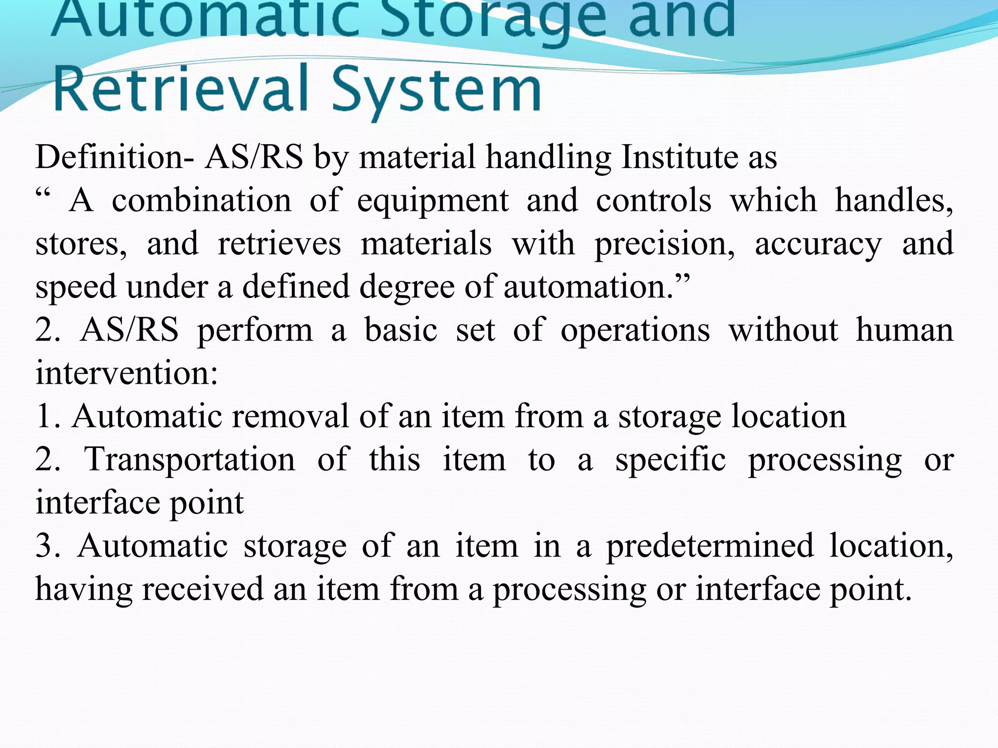 Automatic storage and retrieval system | PPT