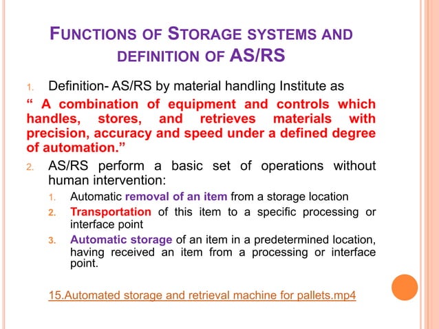 Automatic Storage And Retrieval Systemas And Rs Pptx Data Storage