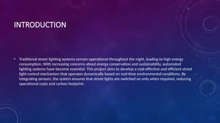 Automatic street light without Arduino 1 | PPTX