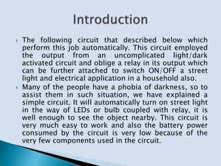 Automatic street light using ldr and relay | PPT