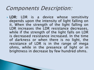 Automatic street light using ldr and relay | PPT