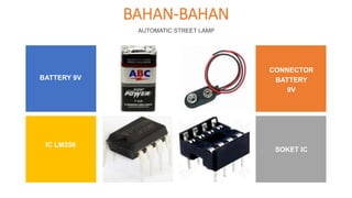 Automatic Street Light Using LDR (Lampu Jalan Otomatis Menggunakan LDR ...