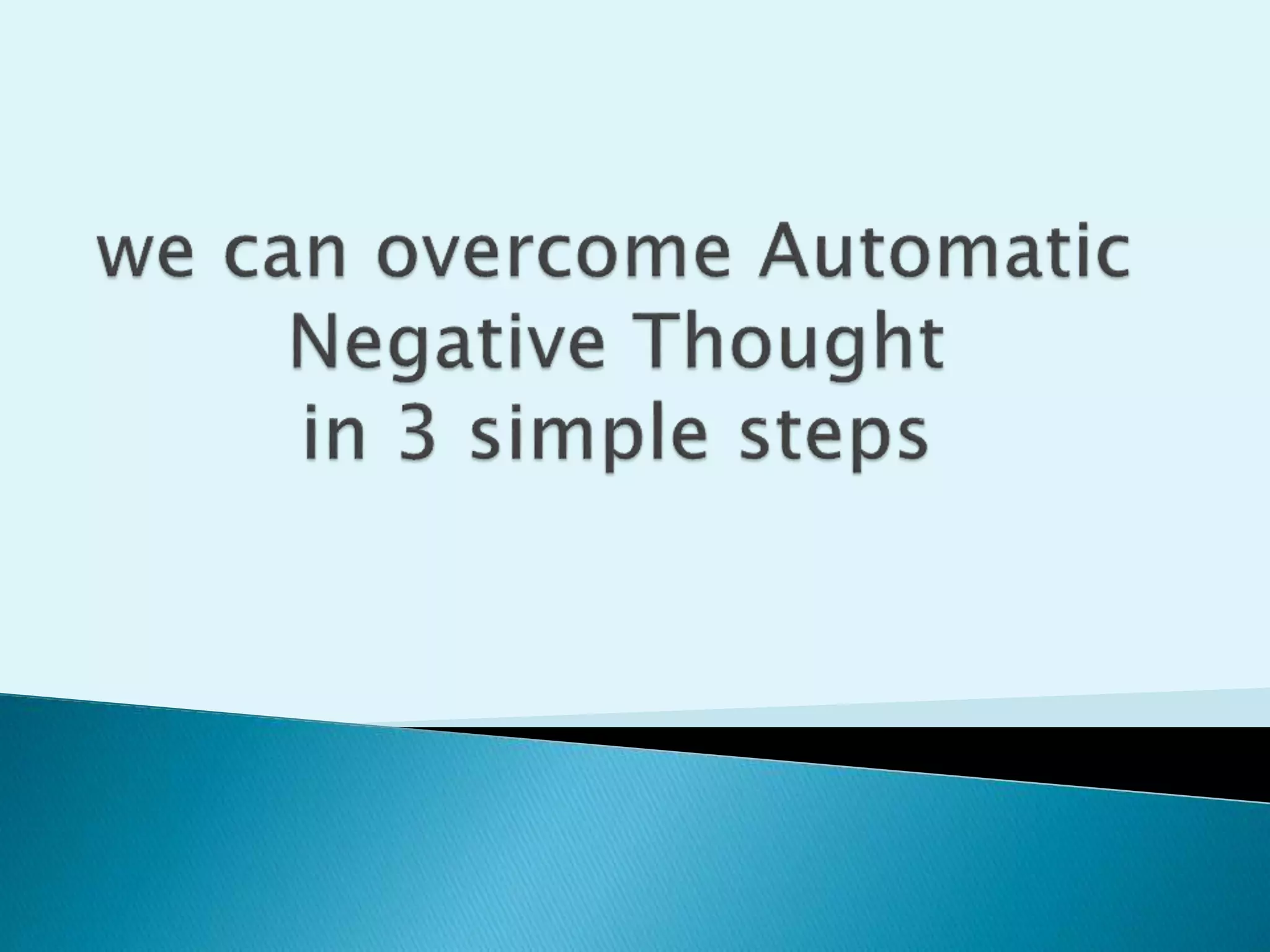 Automatic Negative Thoughts | PPTX