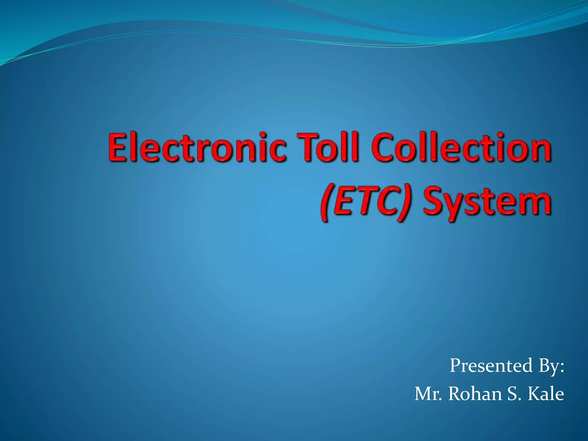 Automatic toll collection system (presentation) | PPTX