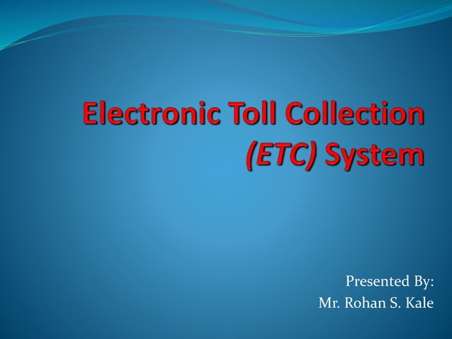Automatic toll collection system (presentation) | PPTX
