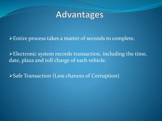 Automatic toll collection system (presentation) | PPTX