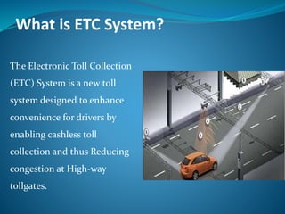 Automatic toll collection system (presentation) | PPTX