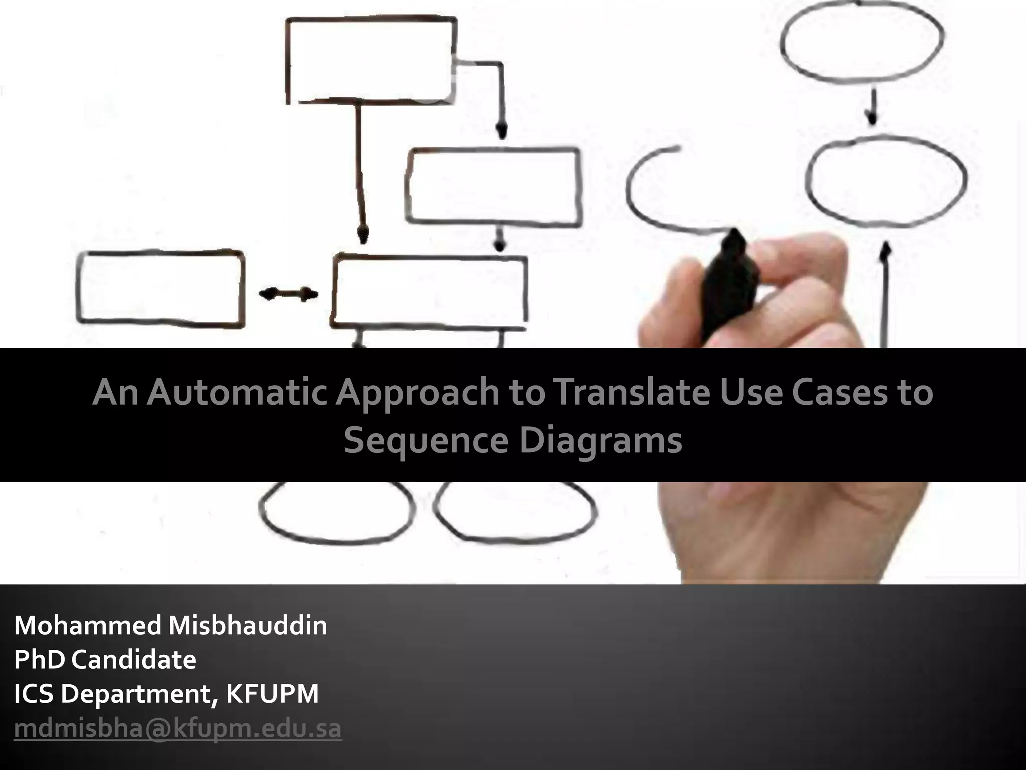 An Automatic Approach to Translate Use Cases to Sequence Diagrams | PPT