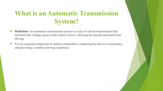 Automatic Transmission System in cars.pptx