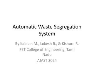 Automatic_Waste_Segregation_Presentation.pptx