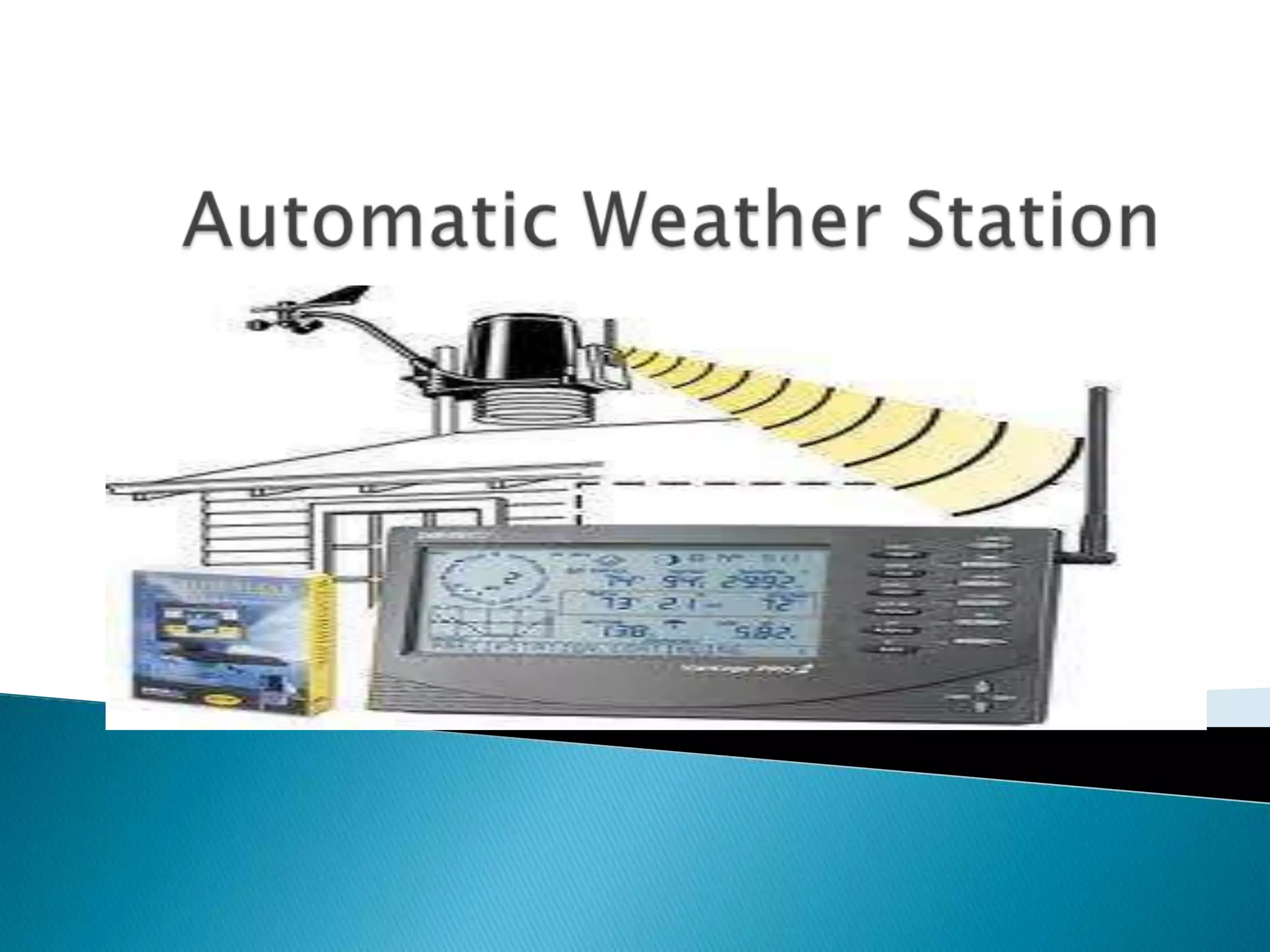 Automatic weather station | PPTX