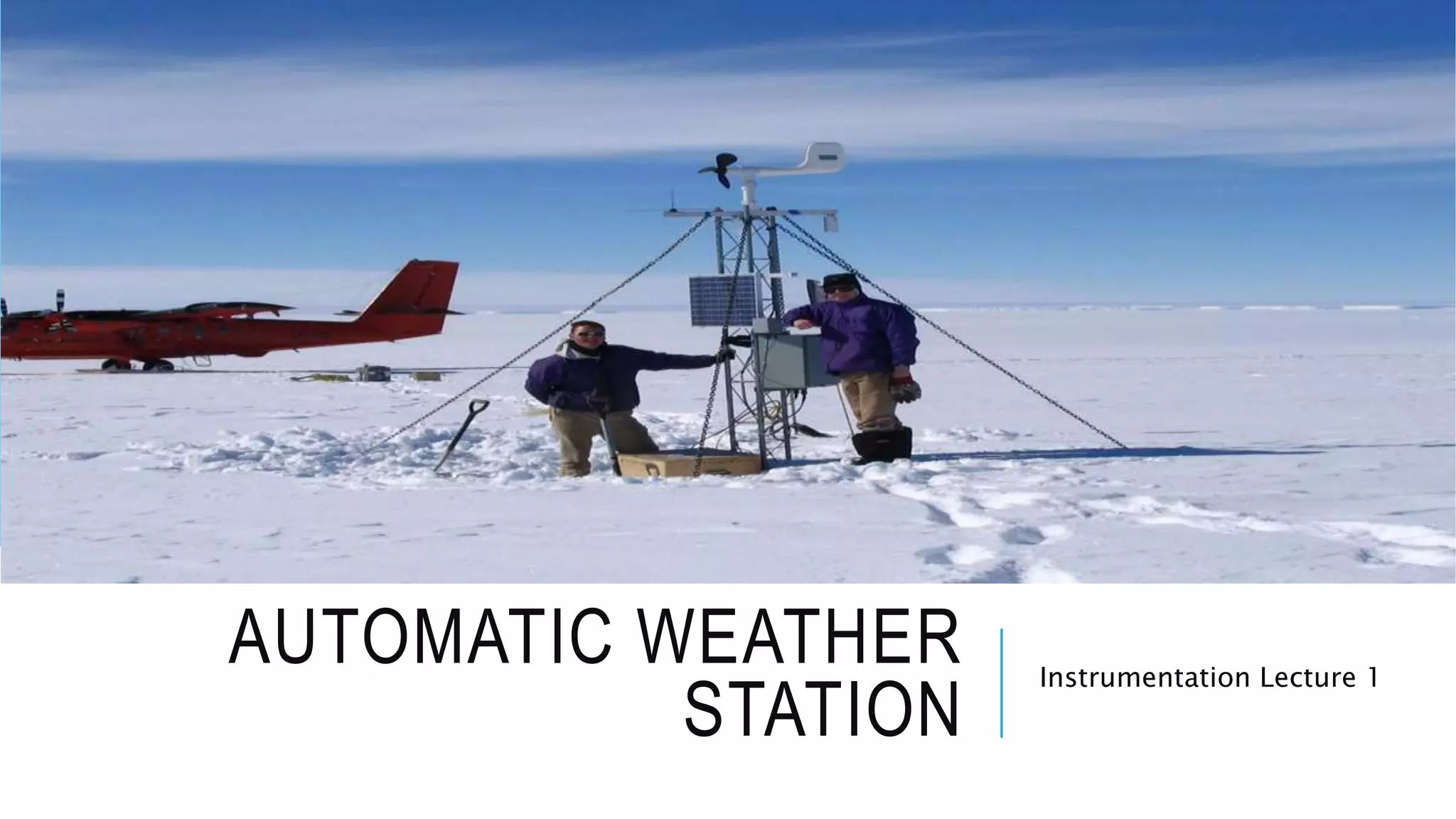 Automatic weather station By Anakha Mohan | PPTX
