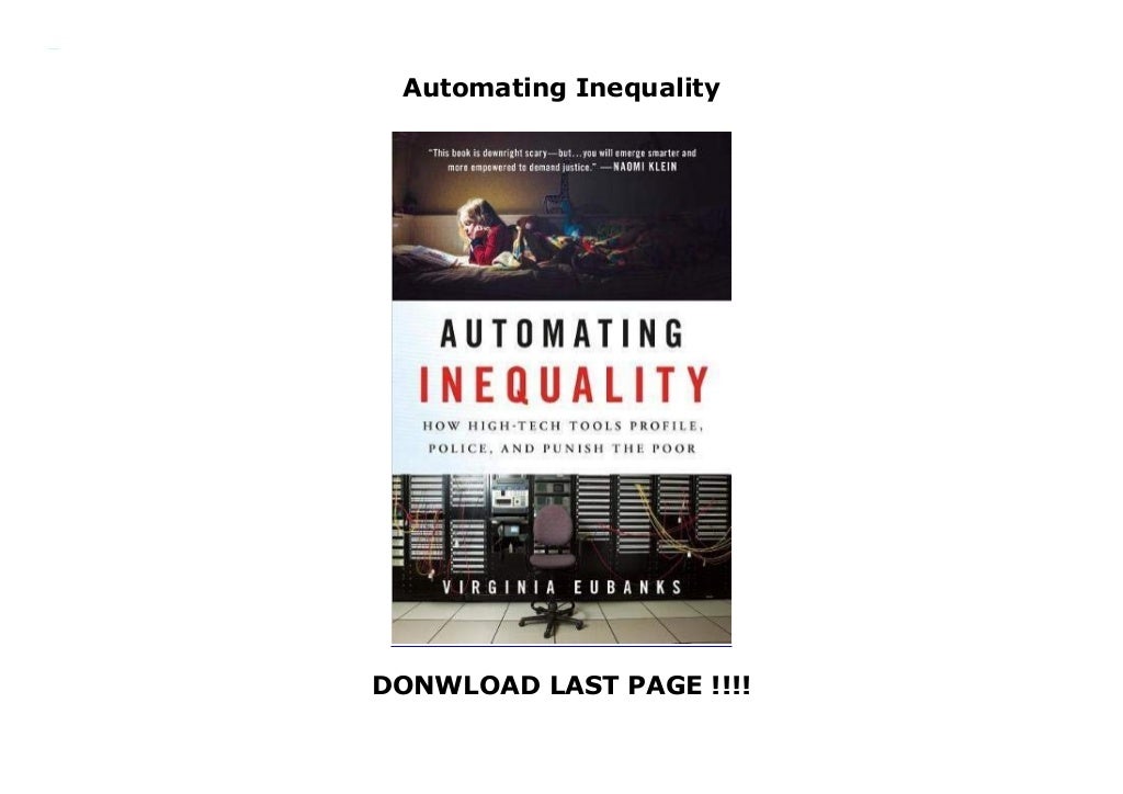 Automating inequality - pagmba Automating inequality - pagmba