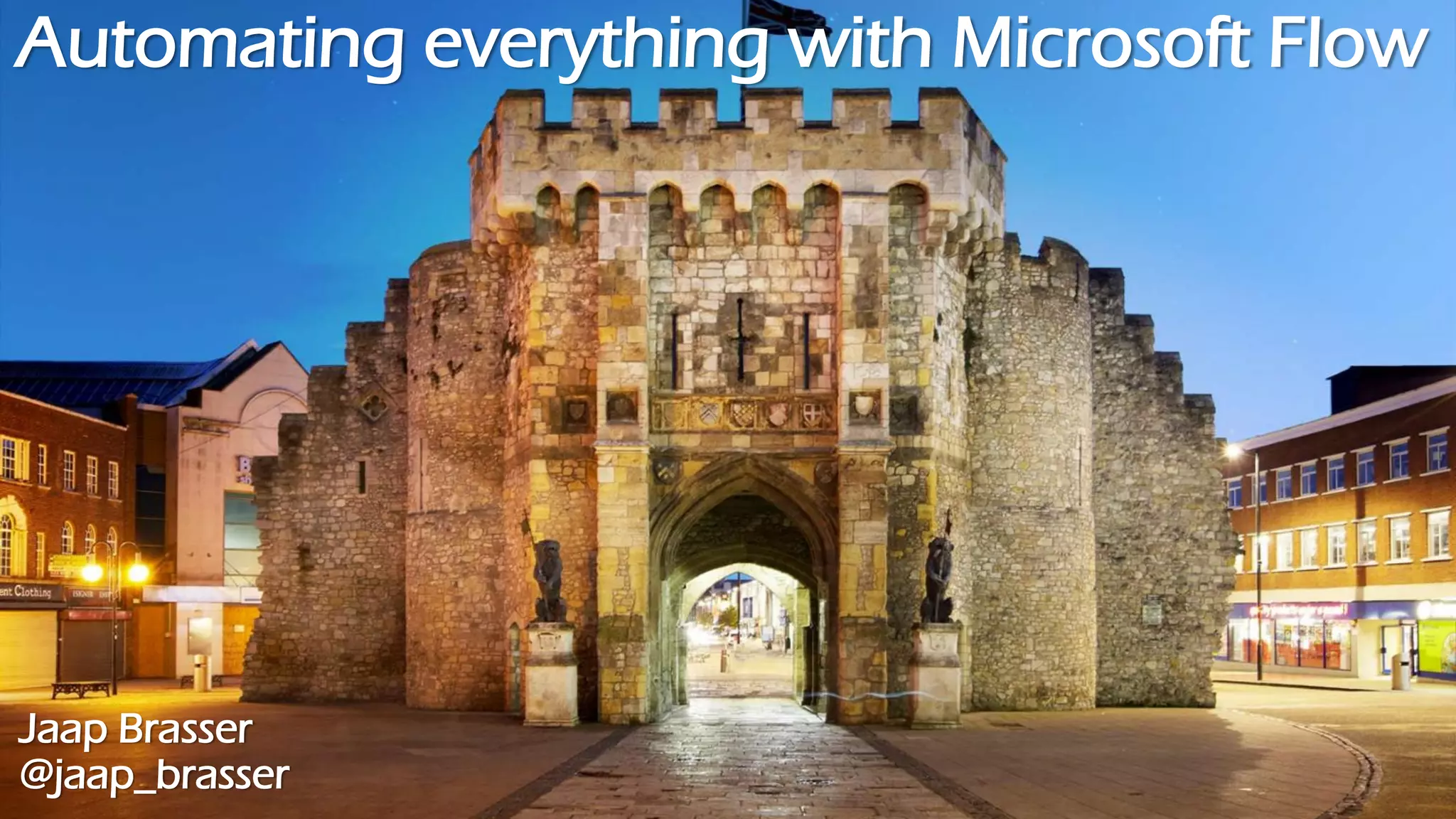 Automating everything with Microsoft Flow | PPT Automating everything with Microsoft Flow | PPT