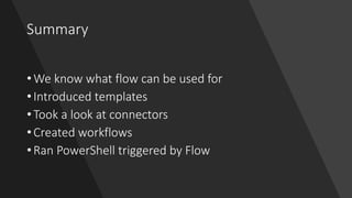 Automating everything with Microsoft Flow | PPT