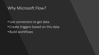 Automating everything with Microsoft Flow | PPT