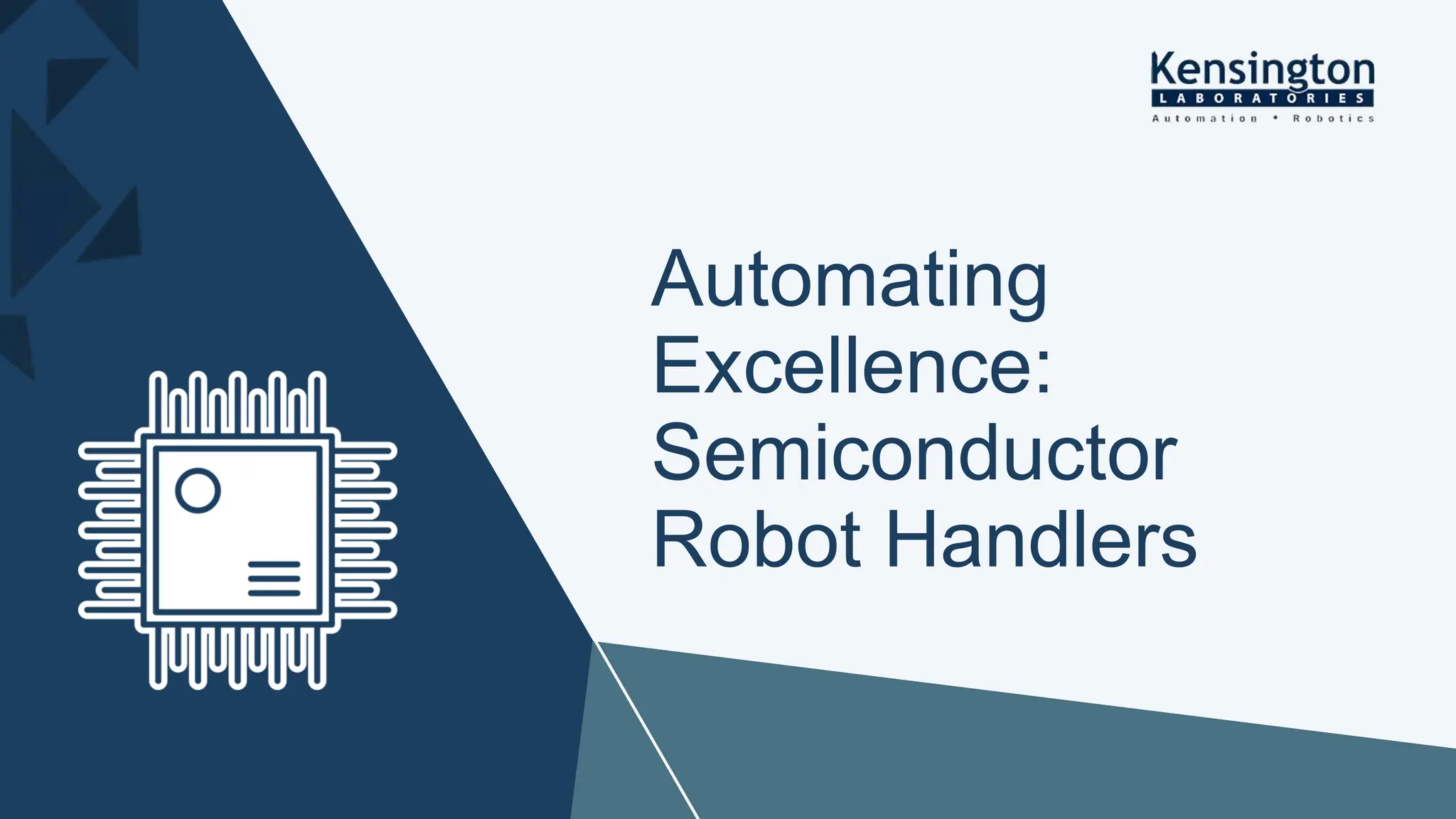 Automating Excellence Semiconductor Robot Handlers.pptx