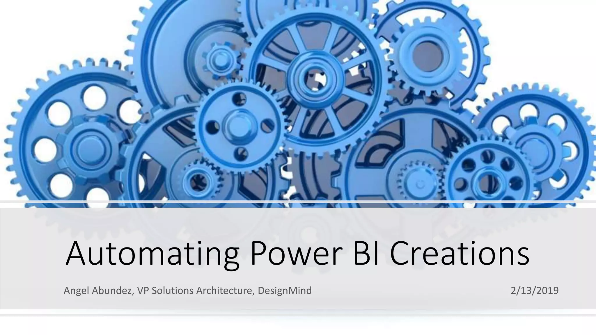 Automating Power BI Creations | PPTX