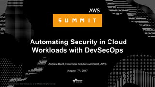 Automating Security in Cloud Workloads with DevSecOps | PPT