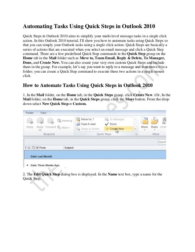 How to Automate Tasks in Outlook 2010 Using Quick Steps How to Automate Tasks in Outlook 2010 Using Quick Steps