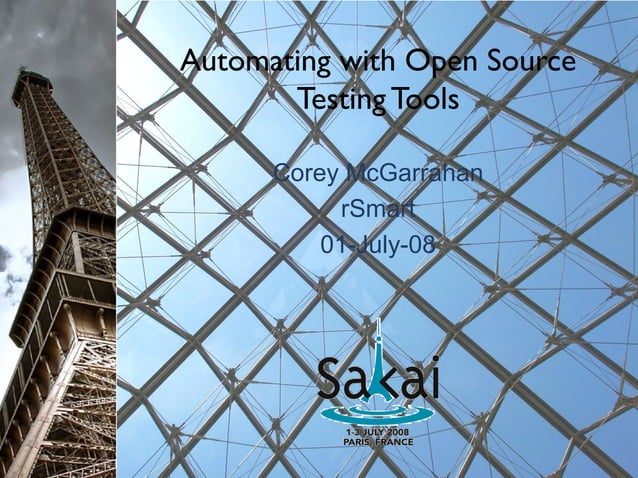 Automating testing with open source tools (1) | PPT Automating testing with open source tools (1) | PPT
