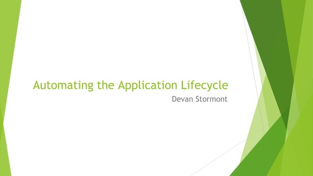 Automating the application lifecycle.pptx