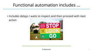 Automating the real-user scenarios across multi-apps, and multi-devices | PPT